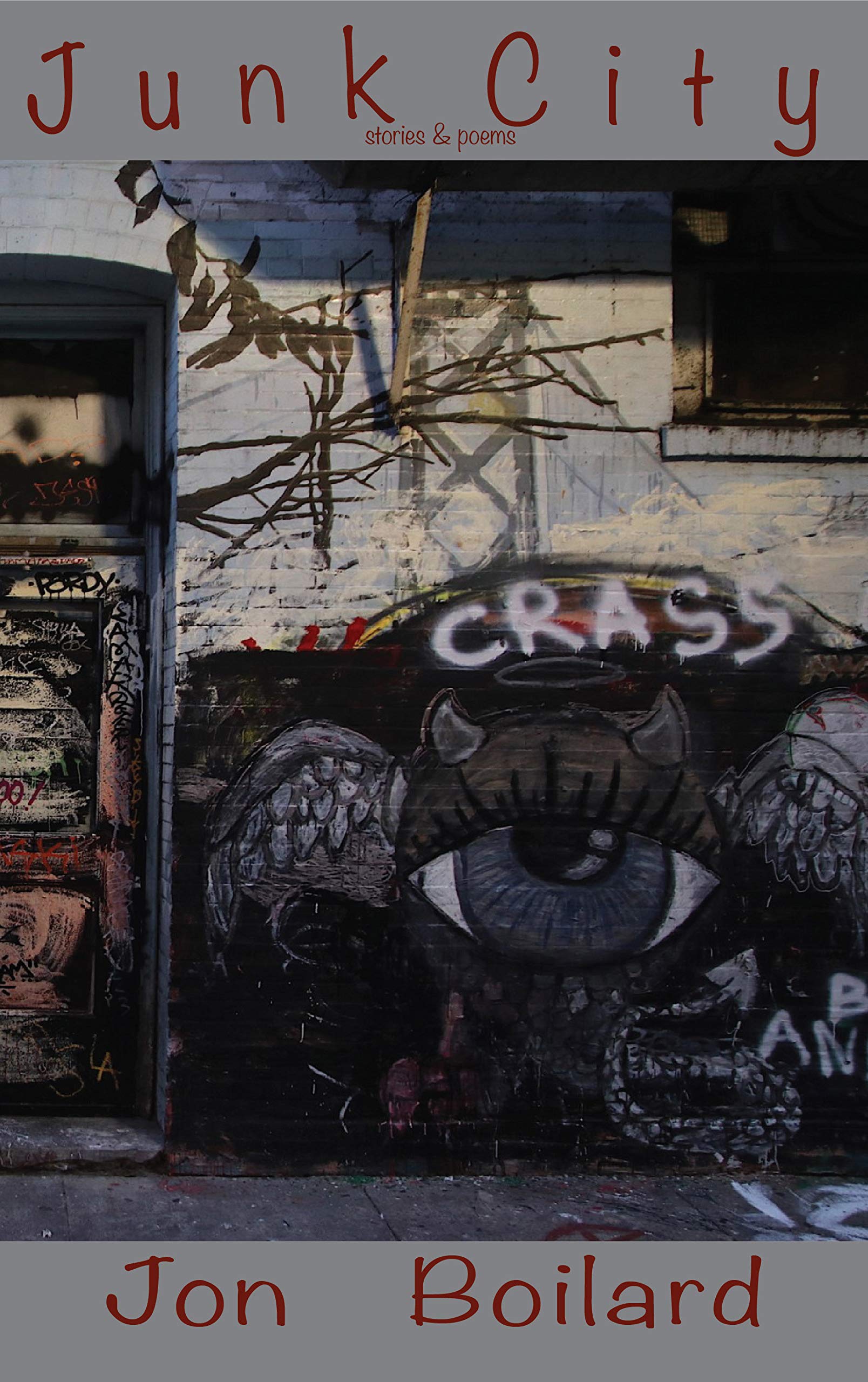 Junk City by Jon Boilard | Goodreads
