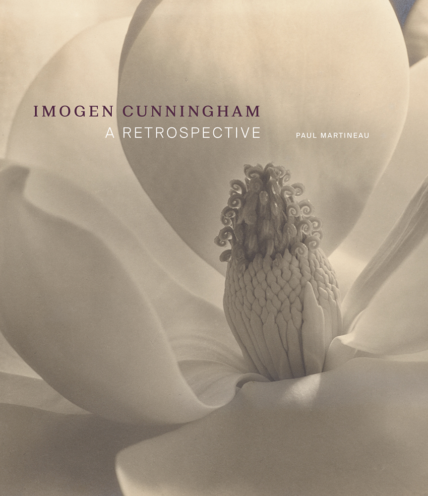 Imogen Cunningham: A Retrospective by Paul Martineau | Goodreads