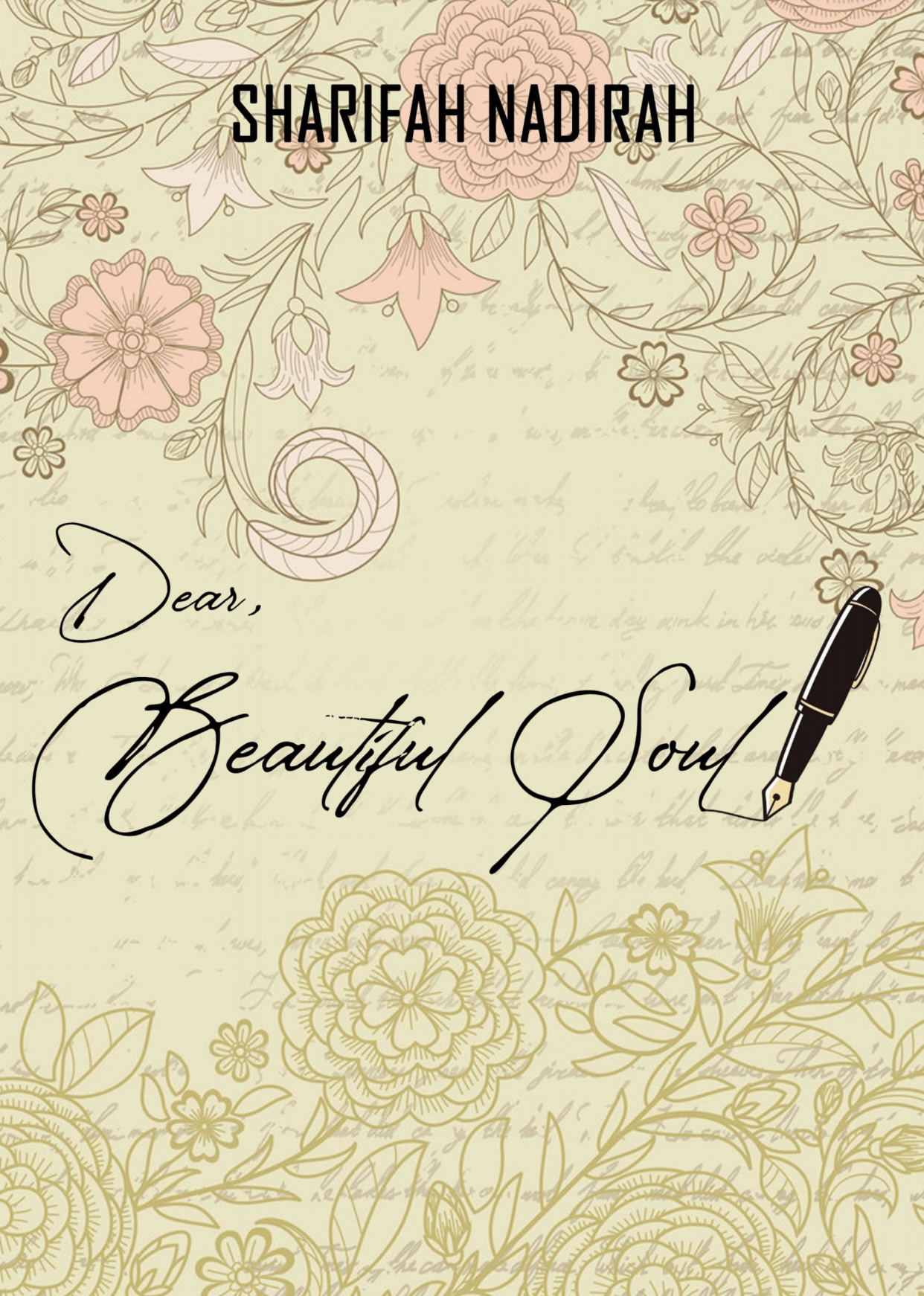 Dear Beautiful Soul by Sharifah Nadirah | Goodreads