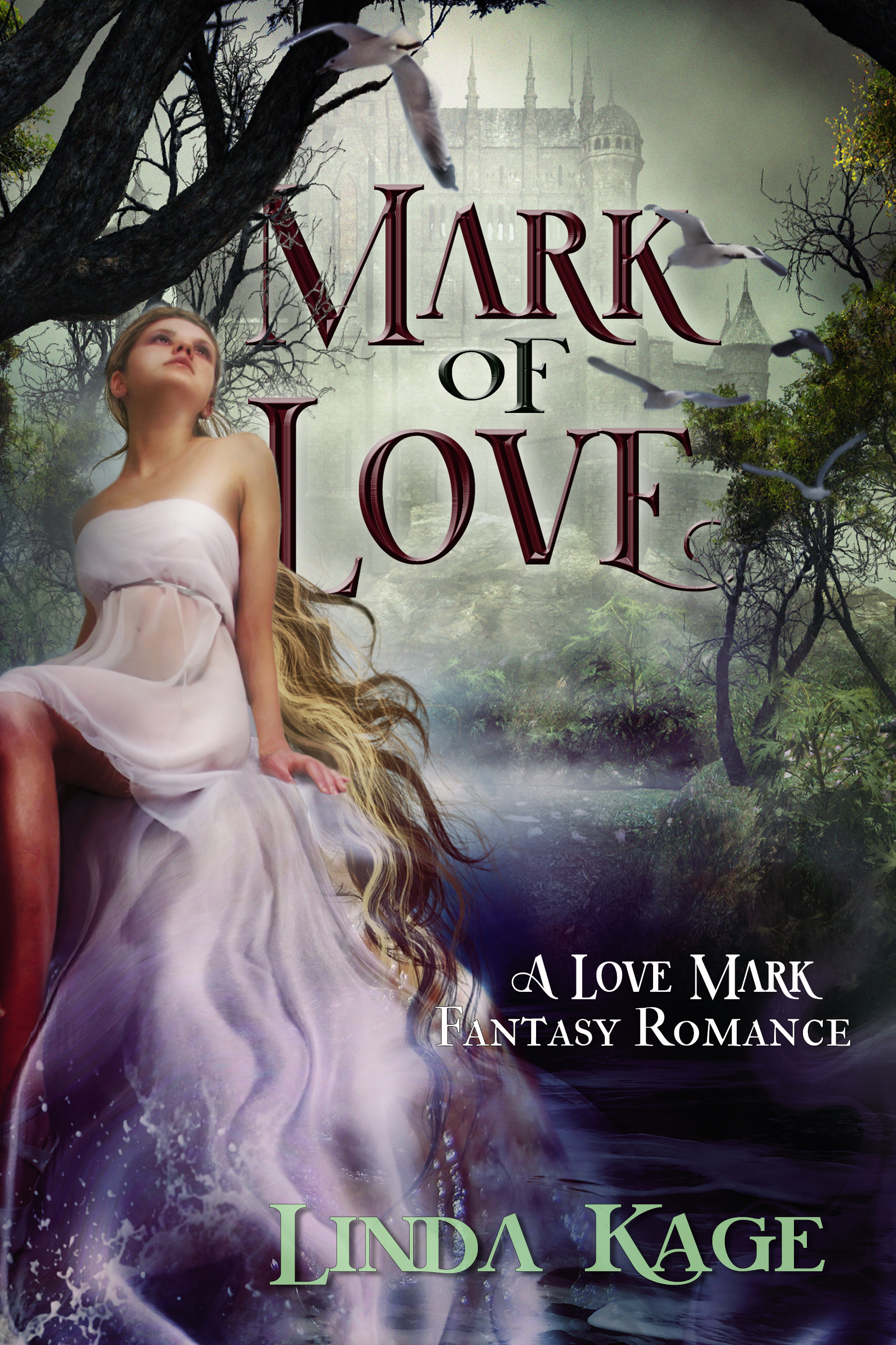 Mark of Love (Love Mark, #3) by Linda Kage | Goodreads