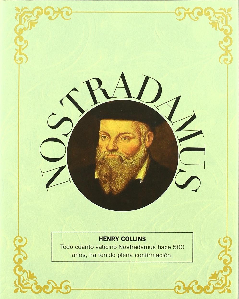 Nostradamus (MILENIUM) (Spanish Edition) by Henry Collins | Goodreads