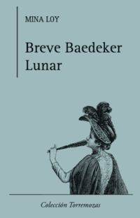 Breve Baedeker lunar by Mina Loy | Goodreads