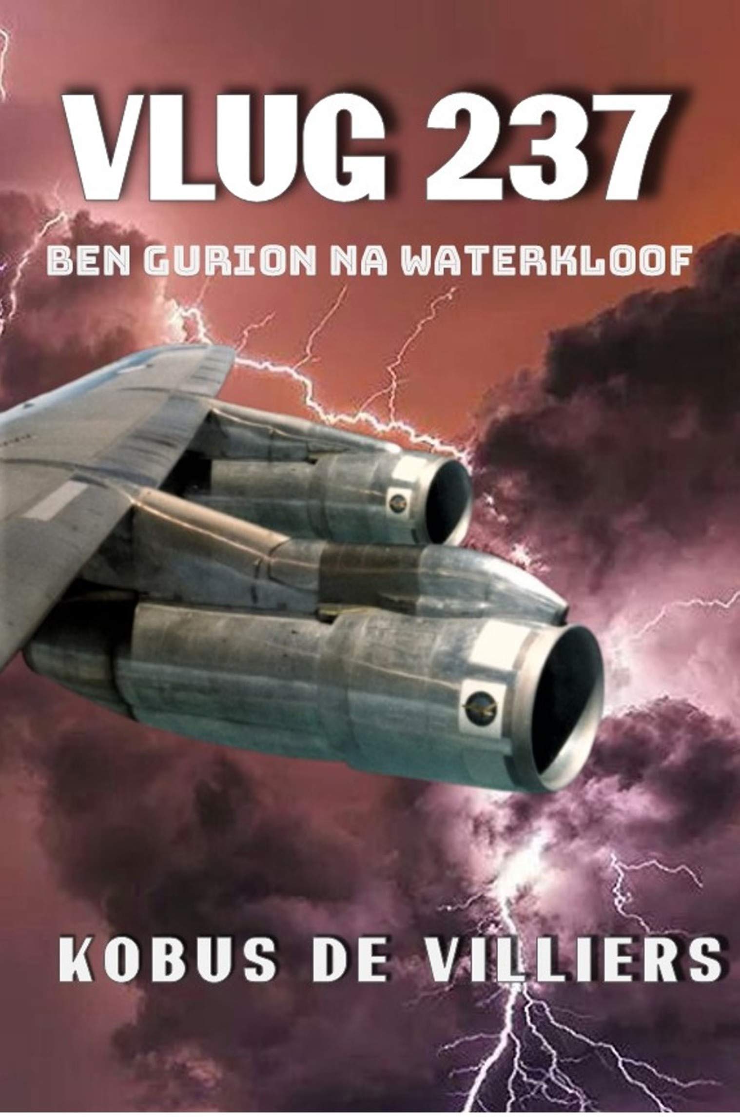 Vlug 237 (Afrikaans Edition) by Kobus de Villiers | Goodreads
