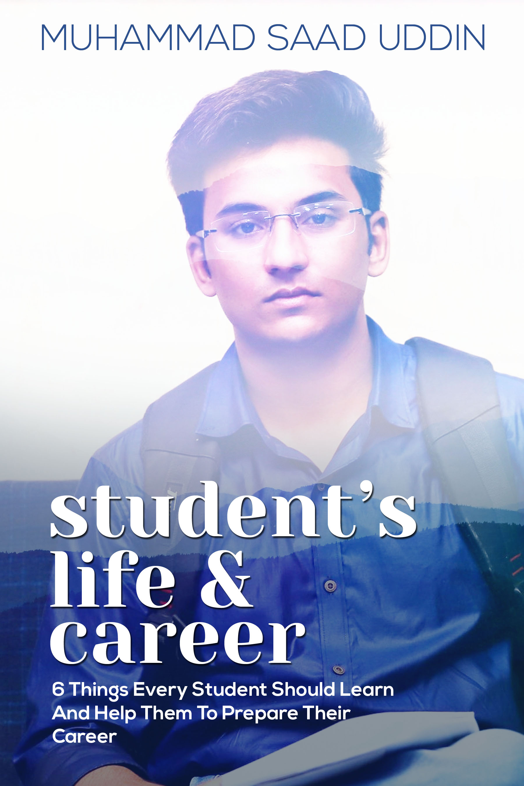Student's Life & Career by Muhammad Saad Uddin | Goodreads