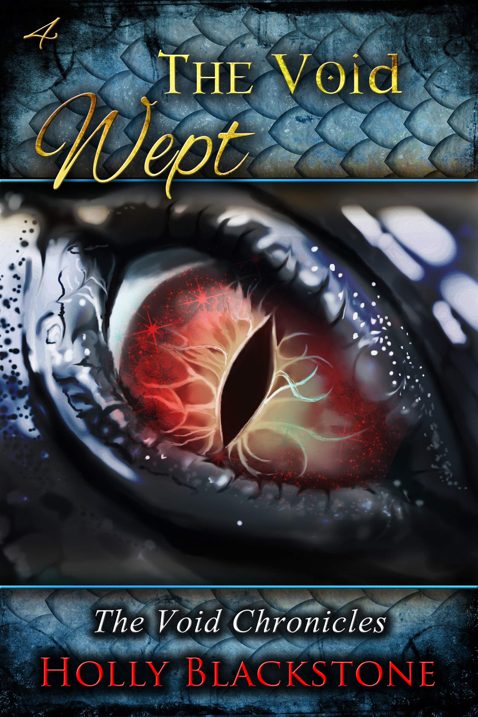 The Void Wept (The Void Chronicles Book 4) by Holly Blackstone | Goodreads