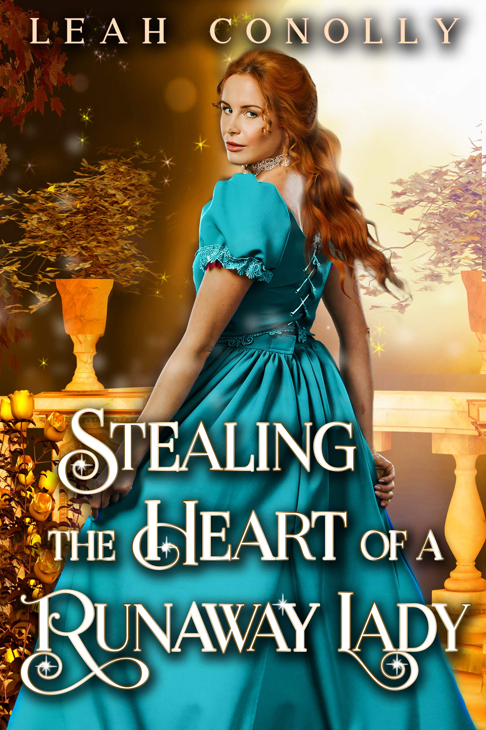 Stealing the Heart of a Runaway Lady by Leah Conolly | Goodreads