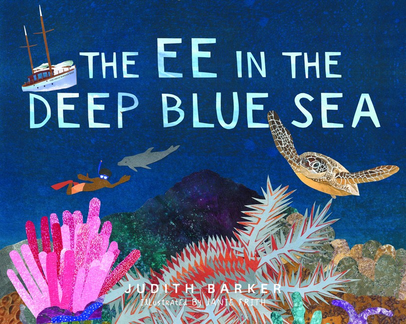 The Ee in the Deep Blue Sea by Judith Barker | Goodreads