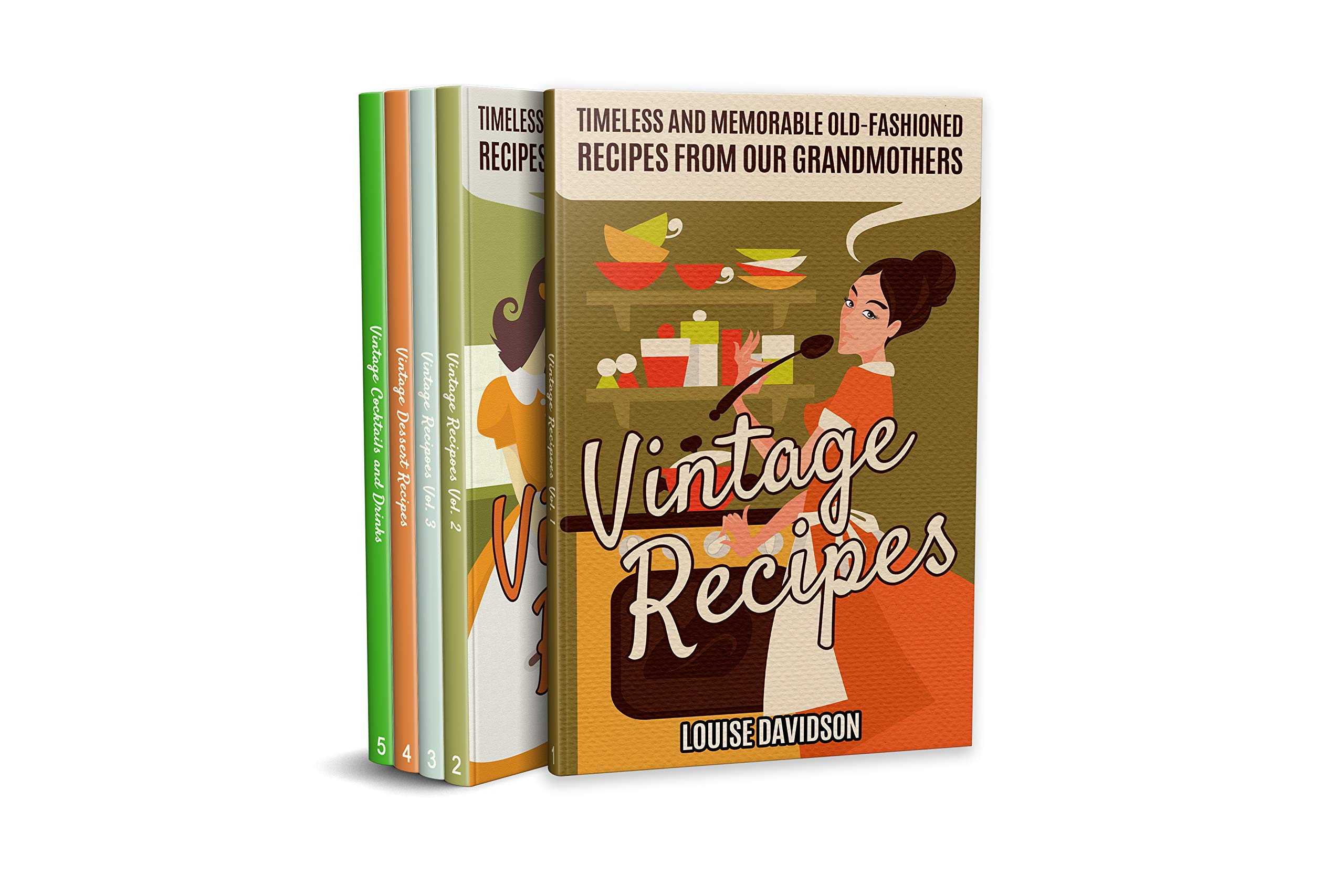Vintage Recipes : Timeless and Memorable Old-Fashioned Recipes - 5 ...