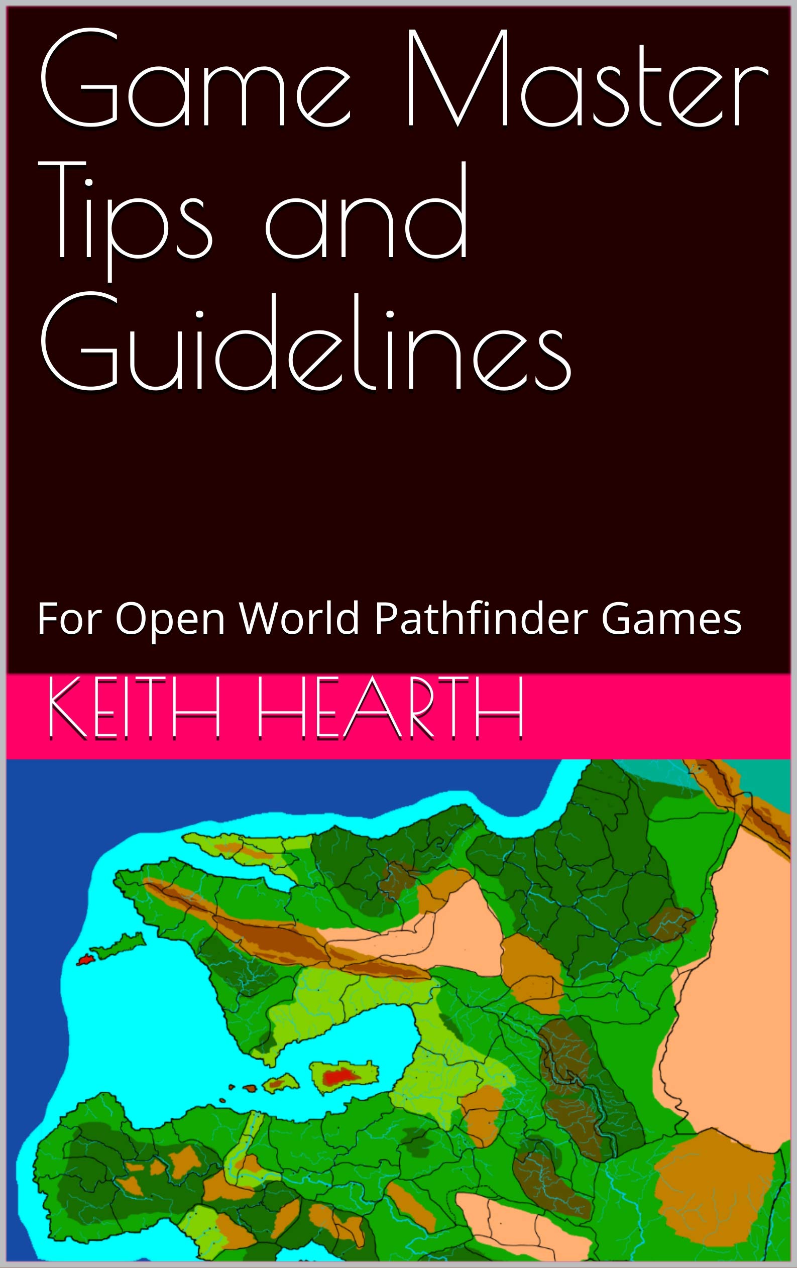Game Master Tips and Guidelines: For Open World Pathfinder Games by ...