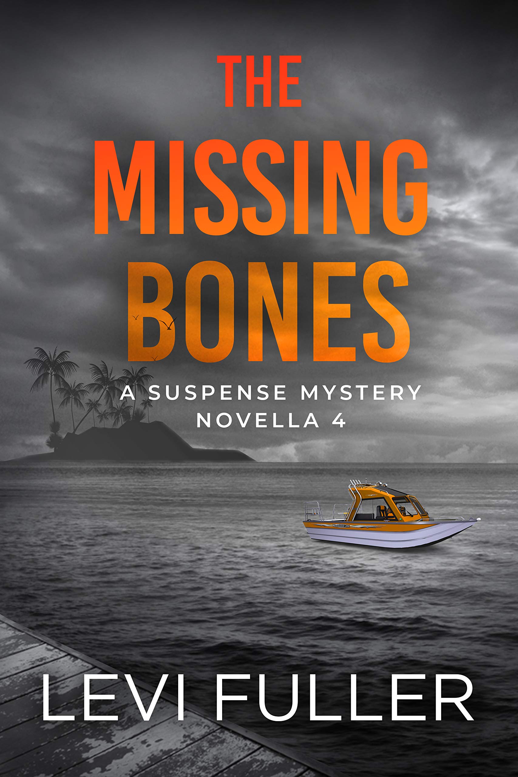 The Missing Bones (Isle of Bute #4) by Levi Fuller | Goodreads