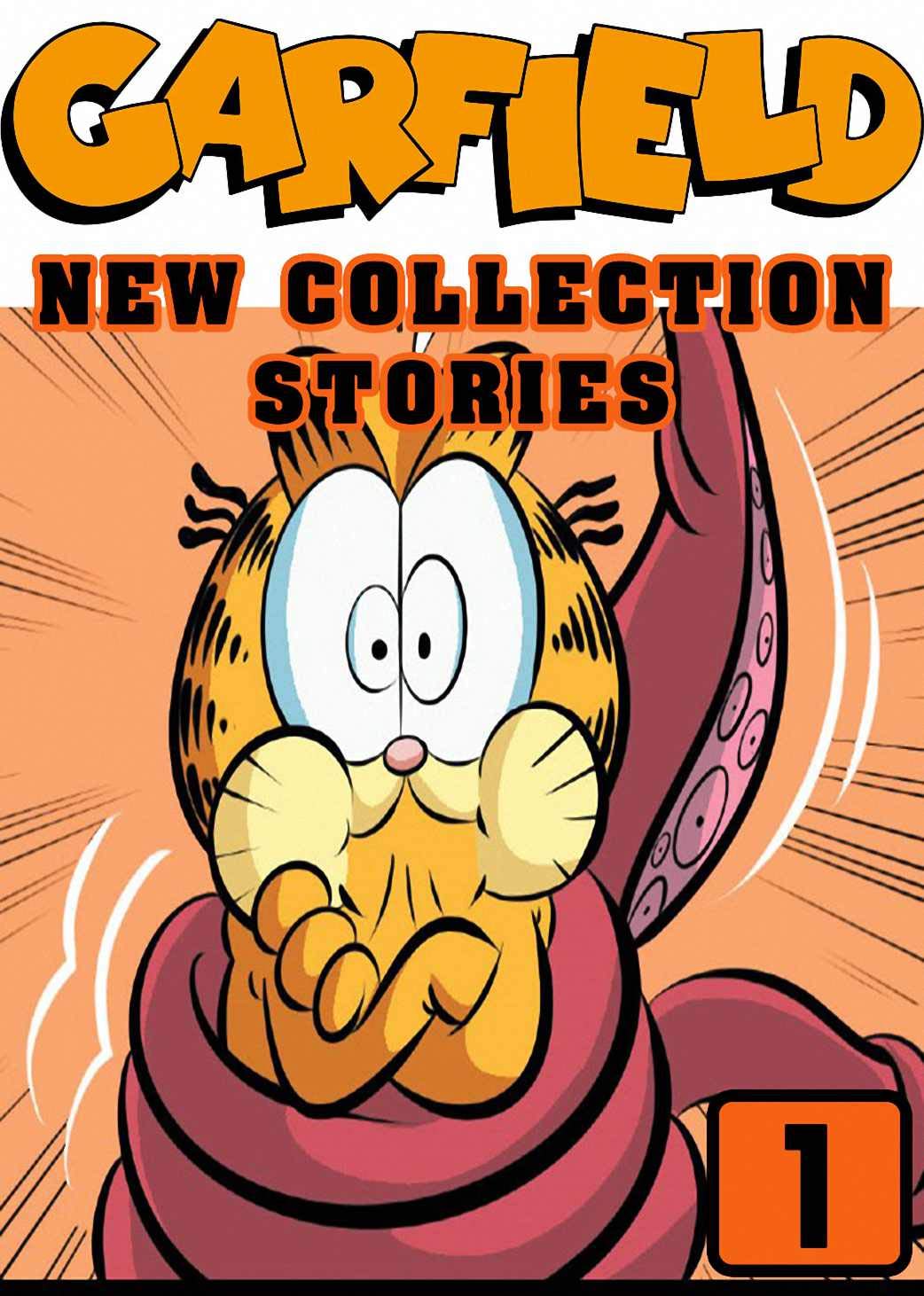 Garfield New Collection Stories: Collection Book 1 Fat Cat Adventures ...