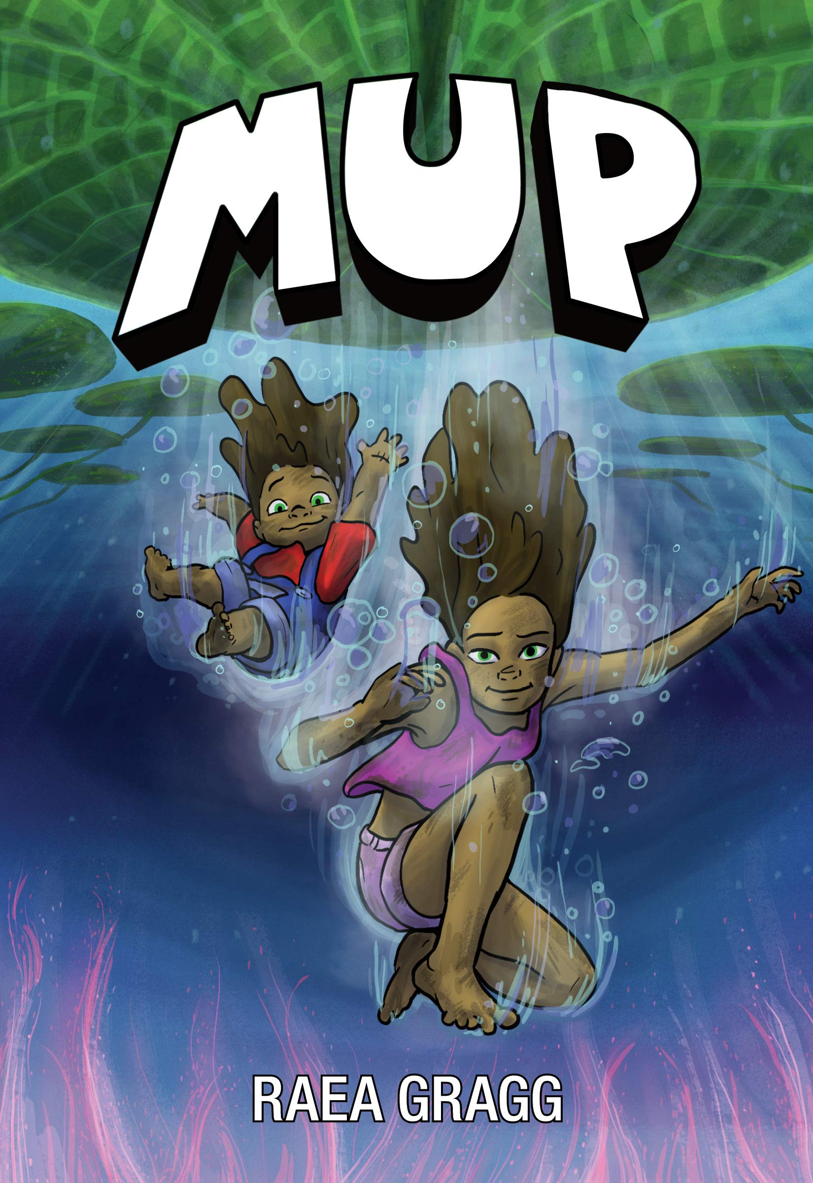 Mup: a graphic novel (Mup graphic novel series Book 1) by Raea Gragg | Goodreads