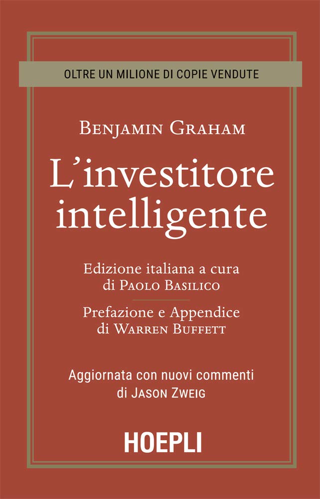 L’investitore intelligente: Aggiornata con i nuovi commenti di Jason ...