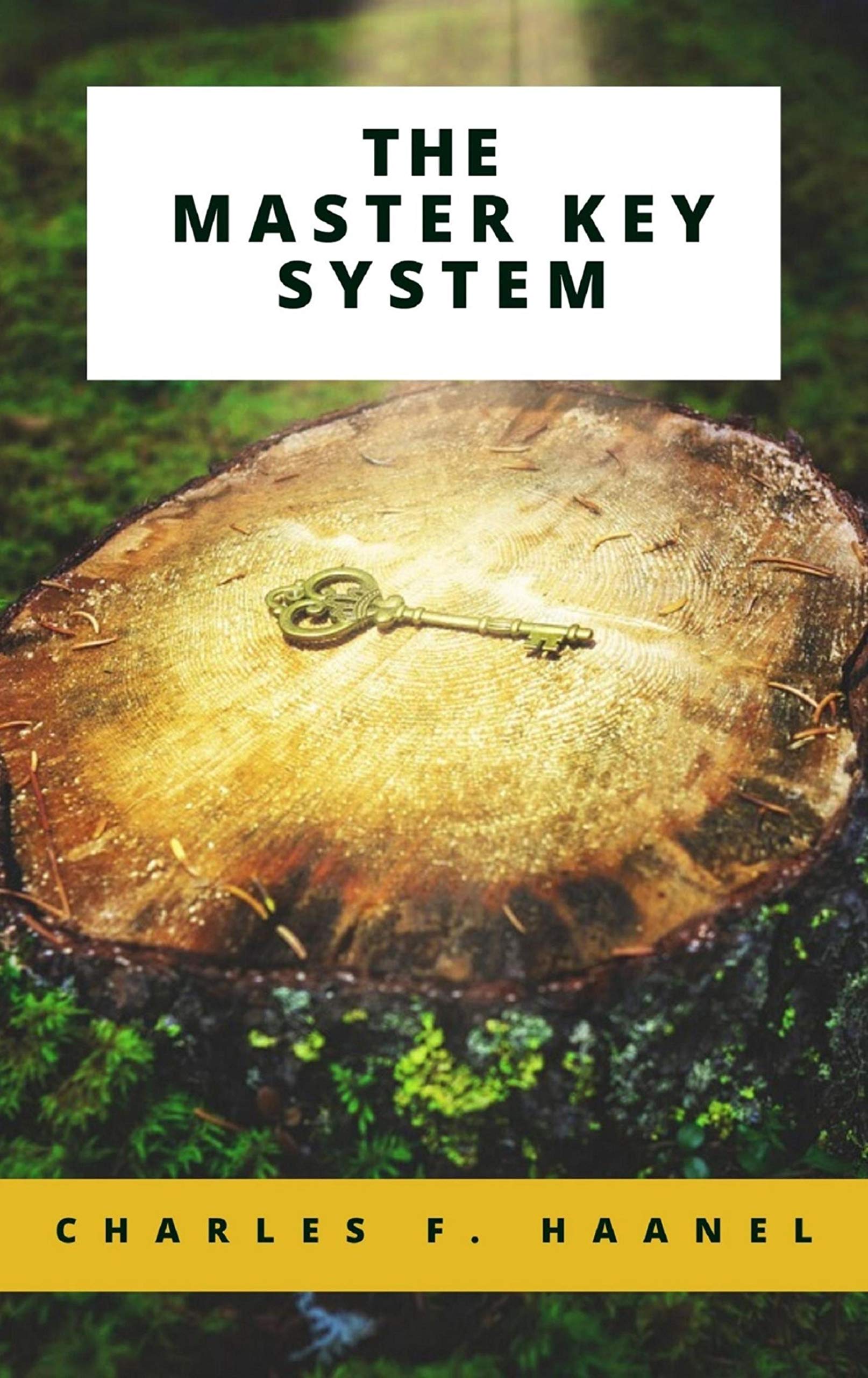 The Master Key System by Charles F. | Goodreads
