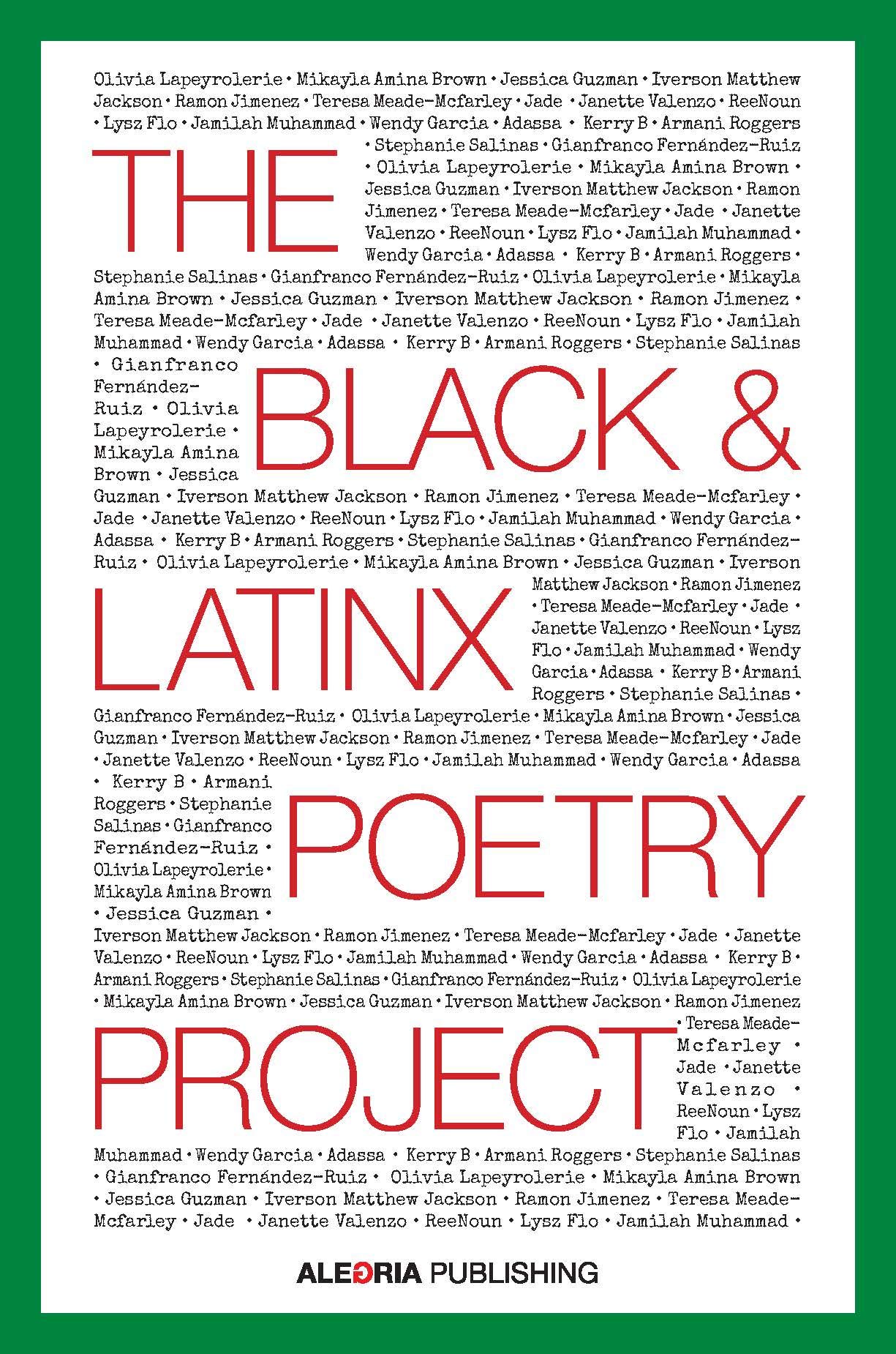 The Black and Latinx Poetry Project by Alegria Publishing | Goodreads