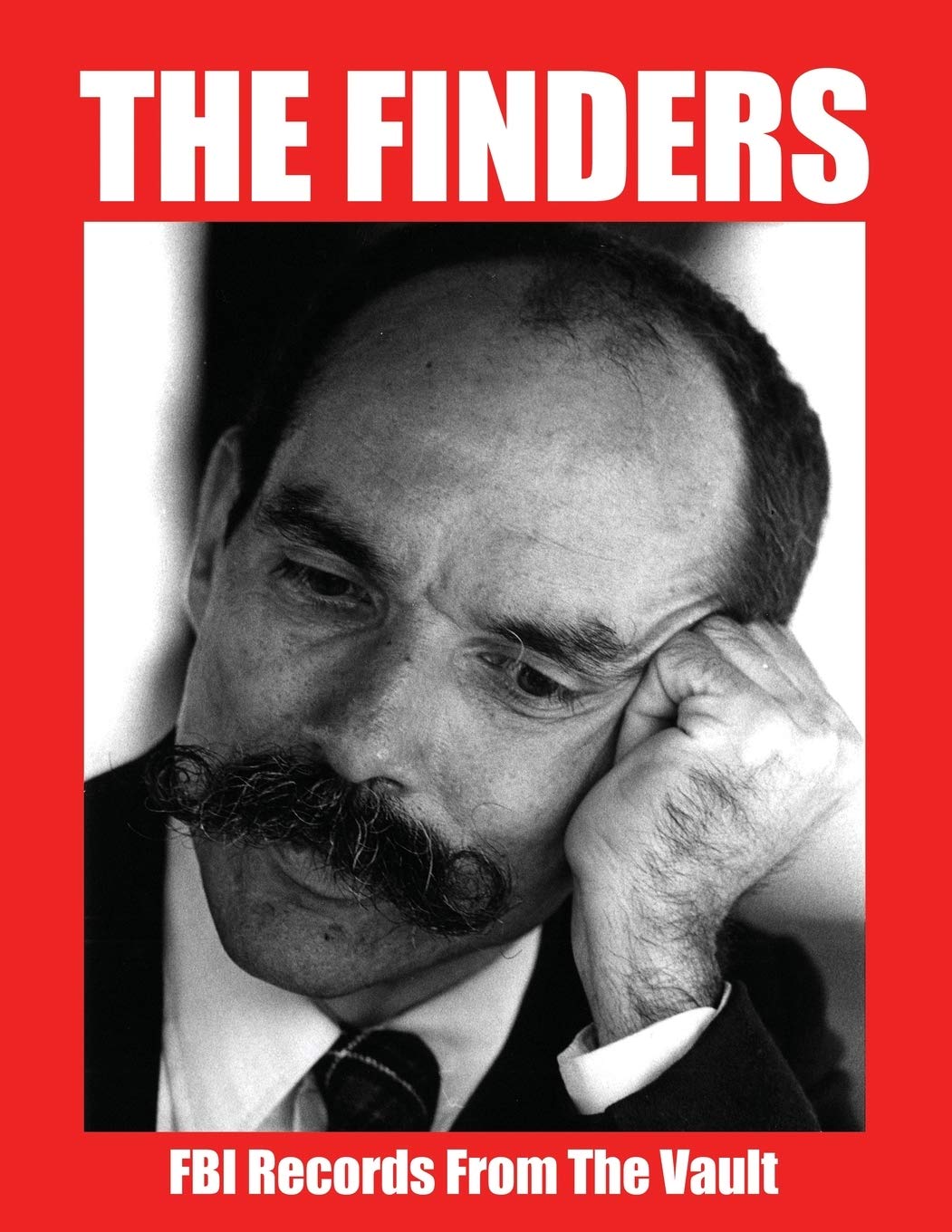 THE FINDERS: FBI Records From The Vault by Federal Bureau of ...