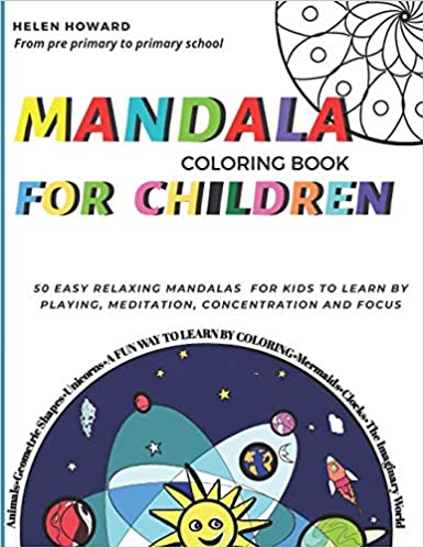 Mandala Coloring Book for Children by Helen Howard | Goodreads