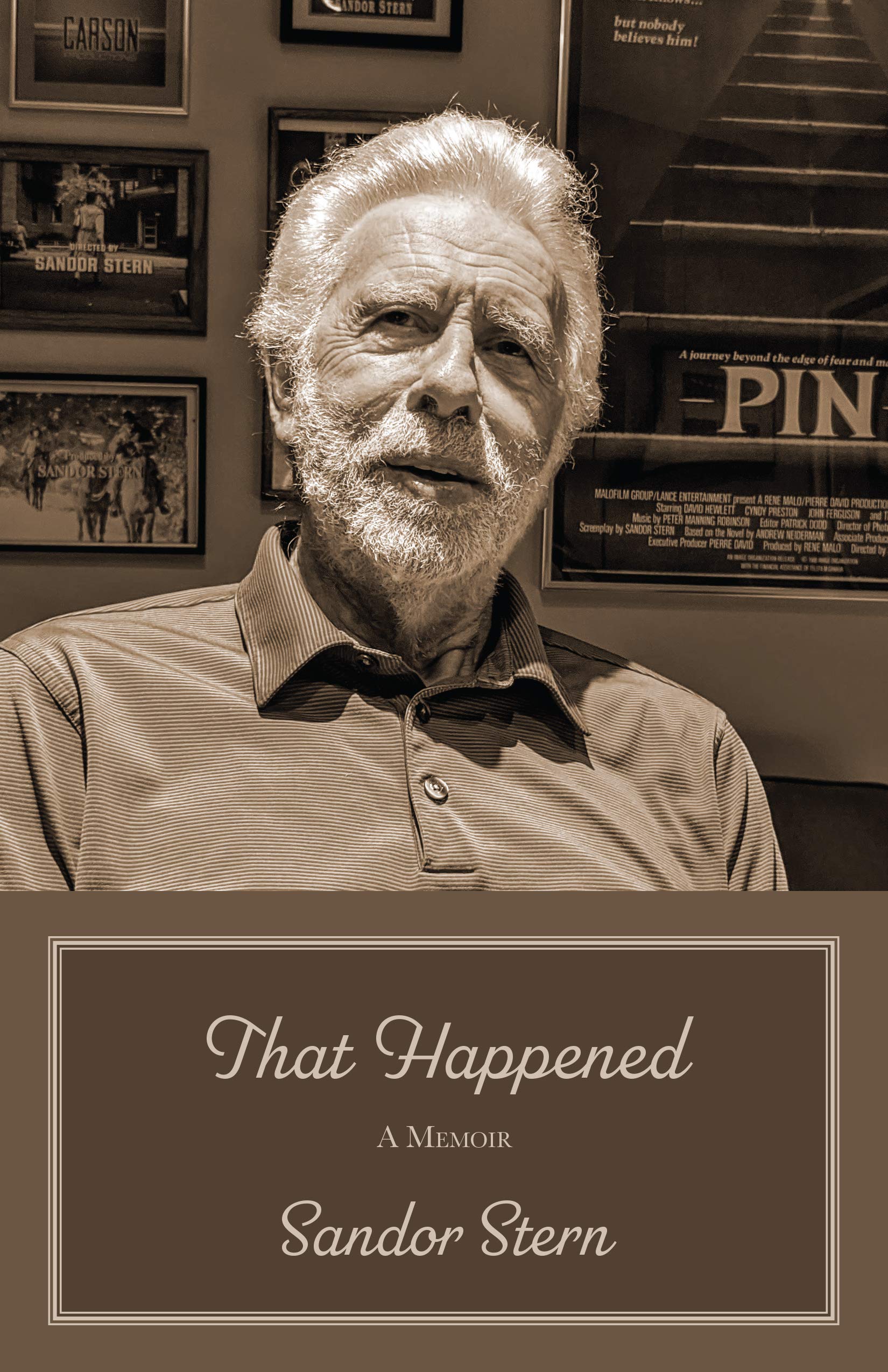 That Happened: A Memoir by Sandor Stern | Goodreads