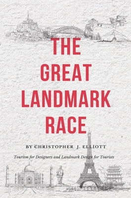 The Great Landmark Race by Christopher J Elliott | Goodreads