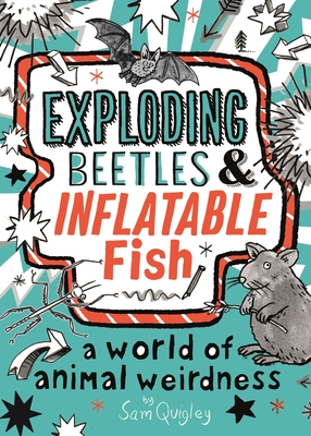 Exploding Beetles and Inflatable Fish by Tracey Turner | Goodreads