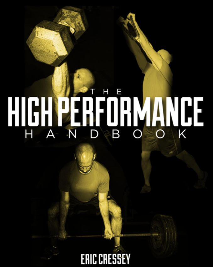 The High Performance Handbook by Eric Cressey | Goodreads
