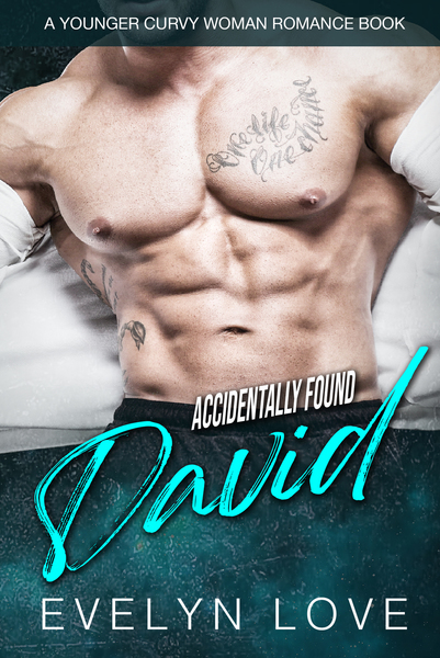 Accidentally Found David by Evelyn Love | Goodreads