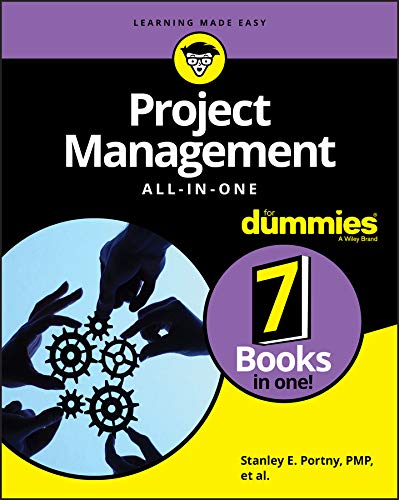 Project Management All-in-One For Dummies by Stanley E. Portny | Goodreads