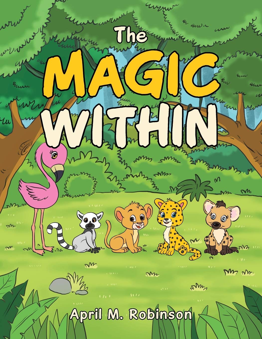 The Magic Within by April M. Robinson | Goodreads