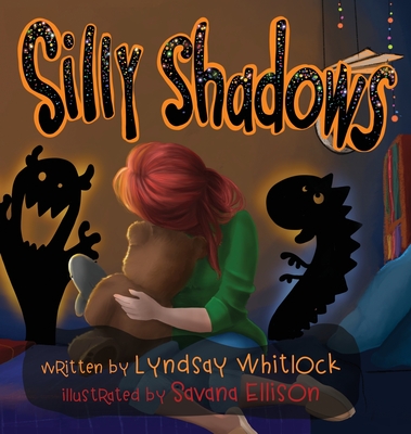 Silly Shadows by Lyndsay Whitlock | Goodreads