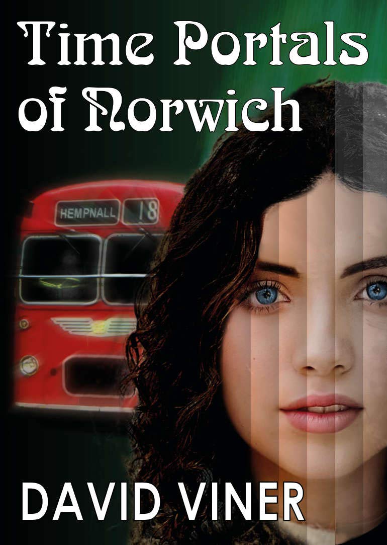 Time Portals of Norwich by David Viner | Goodreads