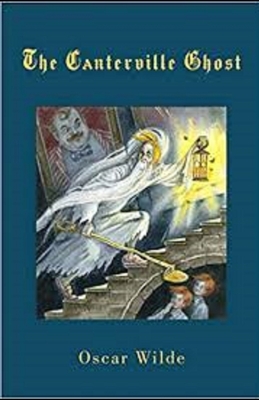 The Canterville Ghost Illustrated by Oscar Wilde | Goodreads