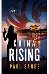China Rising by Paul Sande | Goodreads