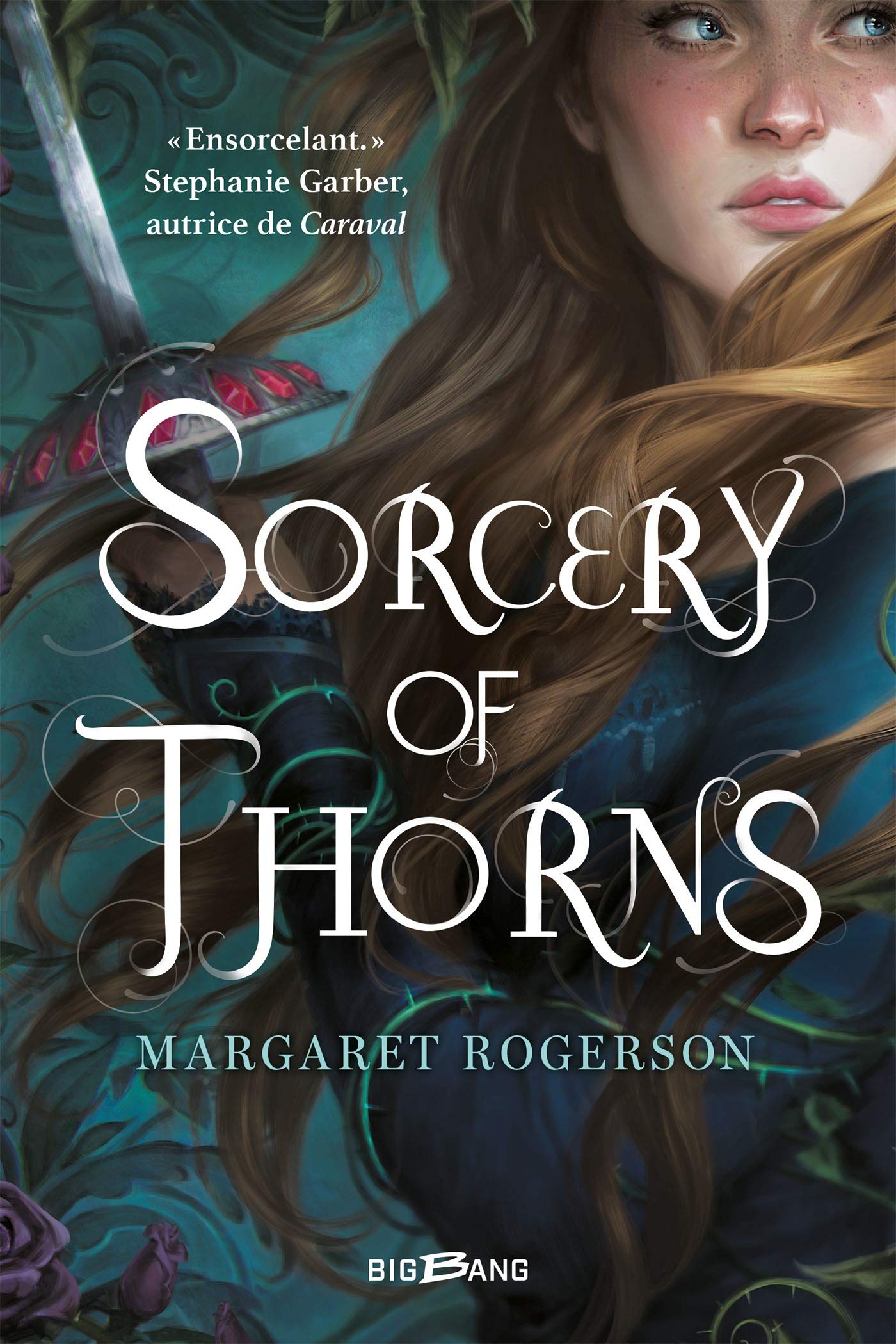Sorcery of Thorns (French Edition) by Margaret Rogerson | Goodreads