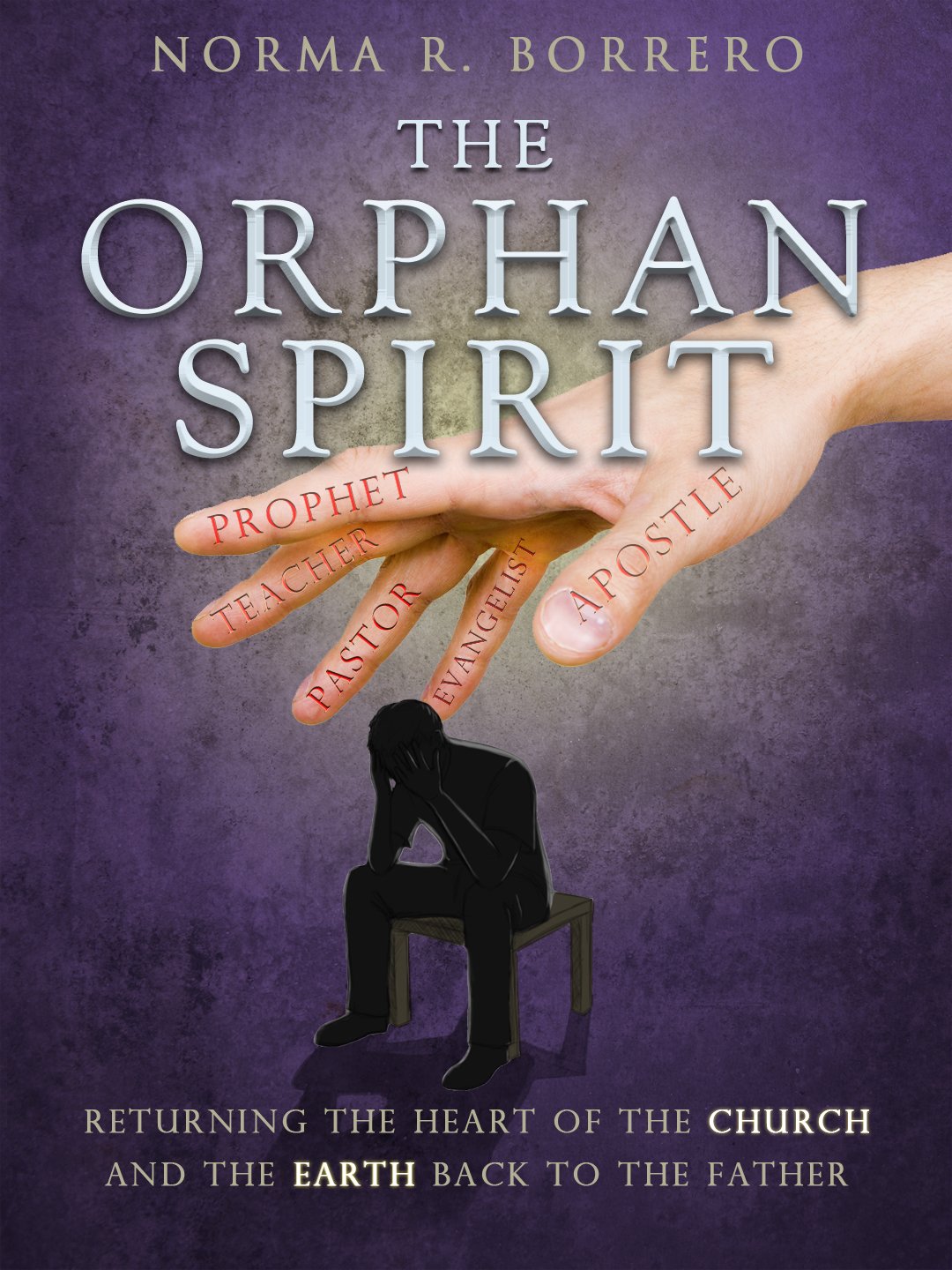 The Orphan Spirit by Norma R Borrero | Goodreads
