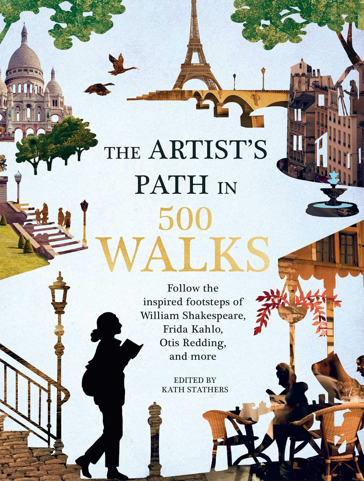 The Artist's Path in 500 Walks by Kath Stathers | Goodreads