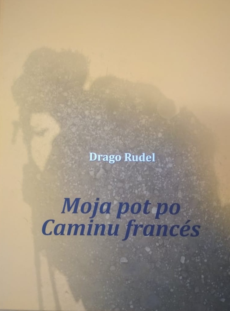Moja pot po caminu Frances by Drago Rudel | Goodreads