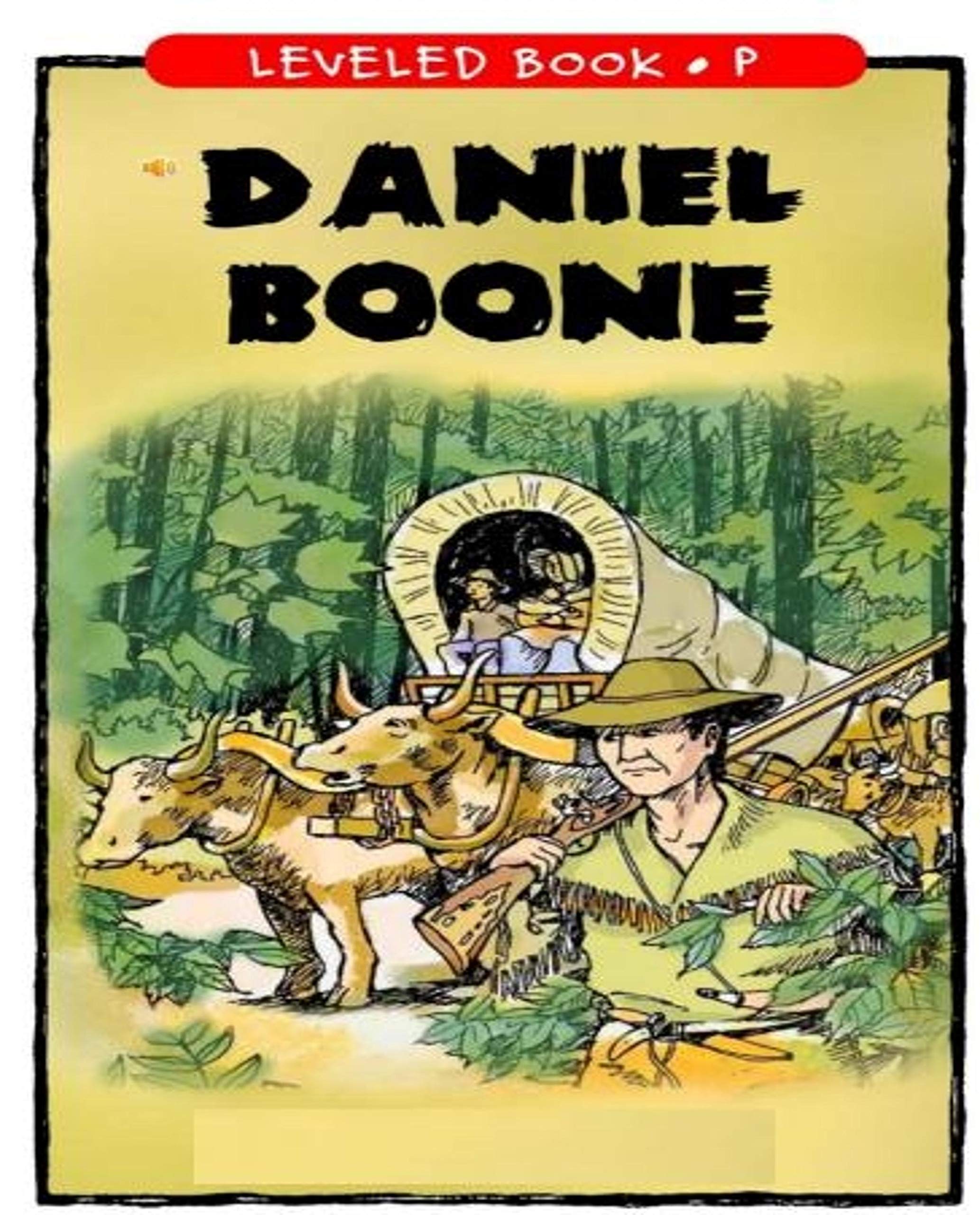 Daniel Boone: Children's Picture Book by Adam Lawson | Goodreads