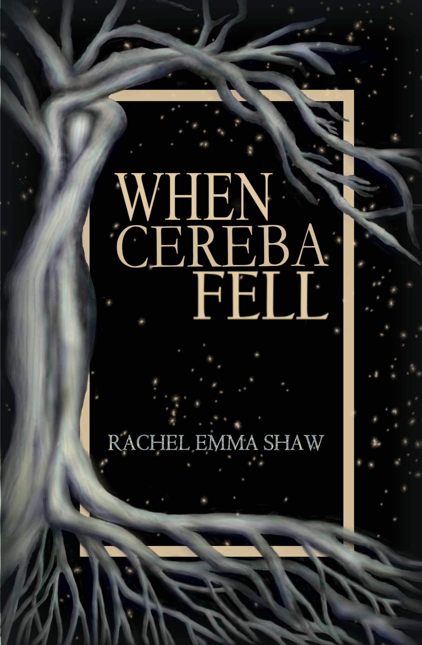 When Cereba Fell (Cereban Tales, #2) by Rachel Emma Shaw | Goodreads