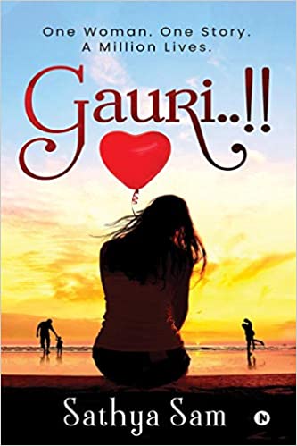 Gauri..!! by Sathya Sam | Goodreads