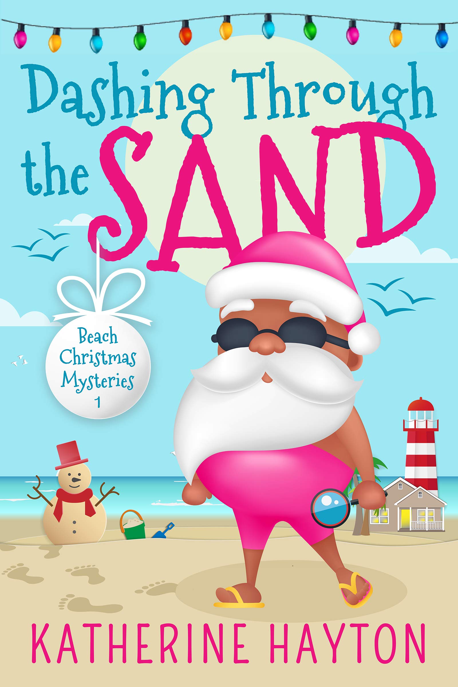 Dashing through the Sand by Katherine Hayton | Goodreads