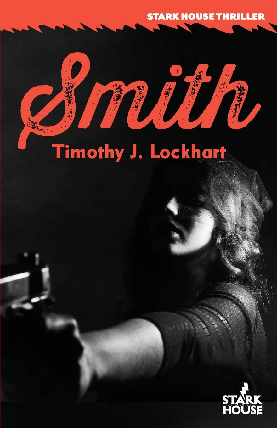 Smith by Timothy J Lockhart | Goodreads