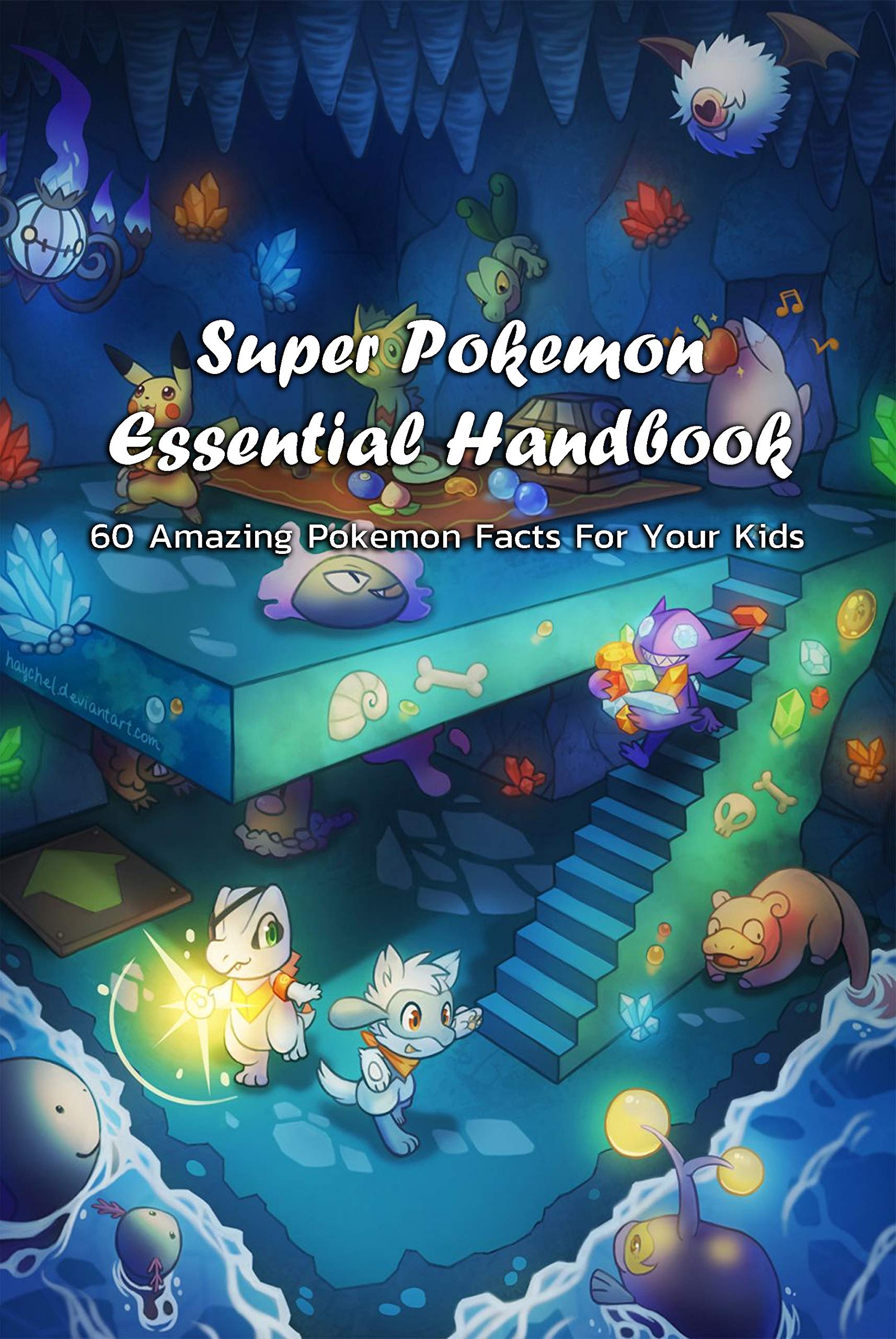Super Pokemon Essential Handbook : 60 Amazing Pokemon Facts For Your ...