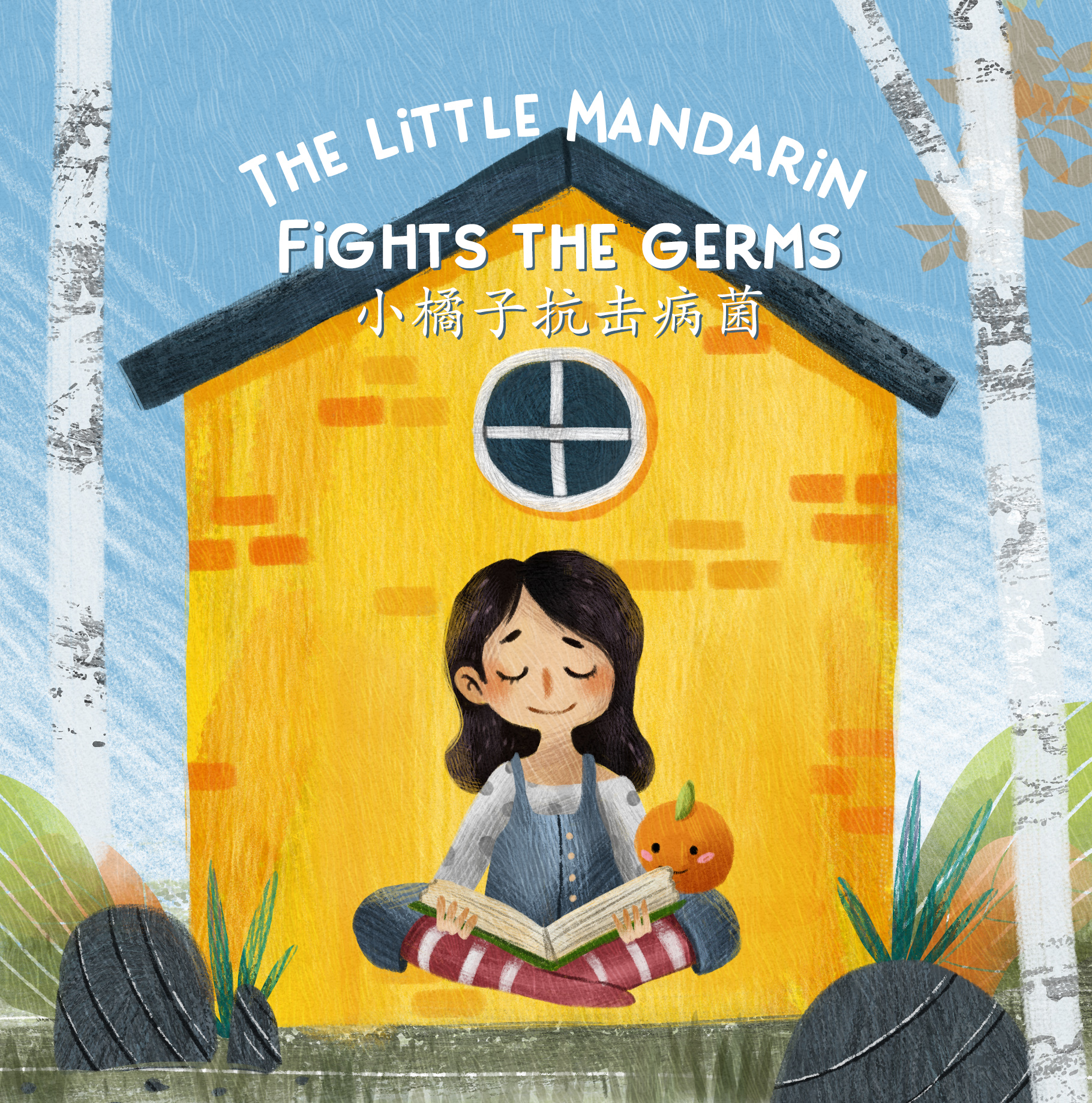 The Little Mandarin Fights the Germs 小橘子抗击病菌 by Elsa Anderson | Goodreads