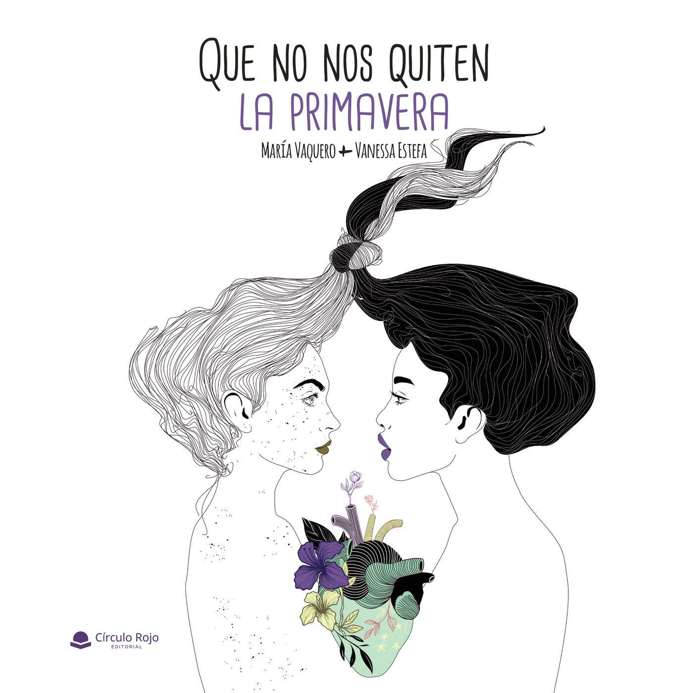 Que no nos quiten la primavera by Vanessa Estefa | Goodreads