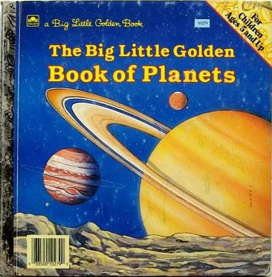 The Big Little Golden Book of Planets by Robert A. Bell | Goodreads