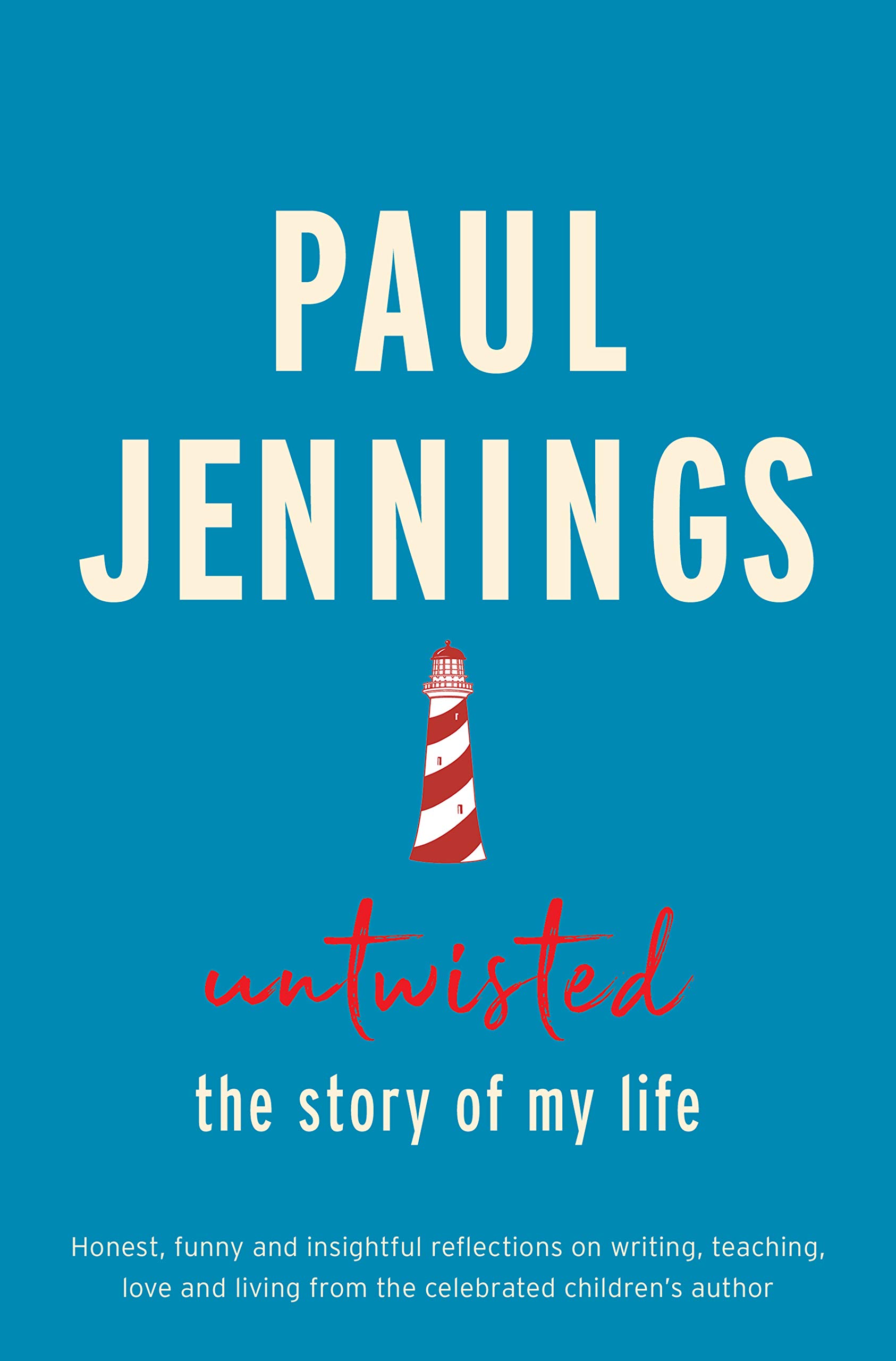 Untwisted: The Story of My Life by Paul Jennings | Goodreads