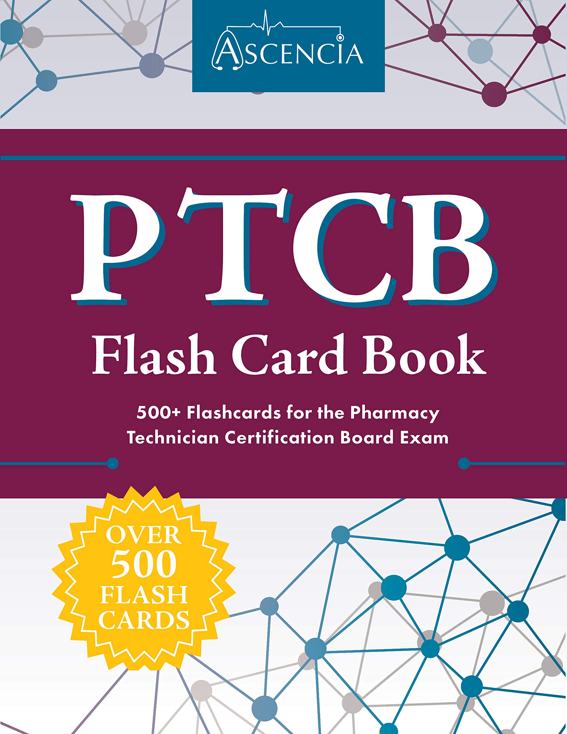 PTCB Flash Cards Book: 500+ Flashcards for the Pharmacy Technician ...