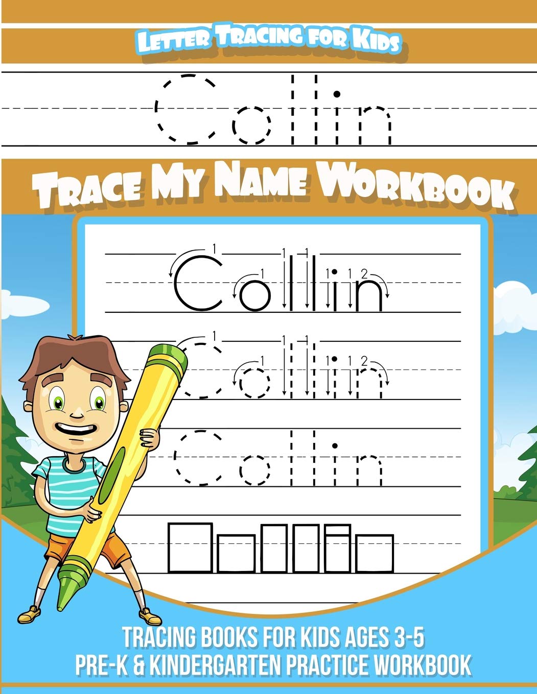 Collin Letter Tracing for Kids Trace my Name Workbook: Tracing Books ...