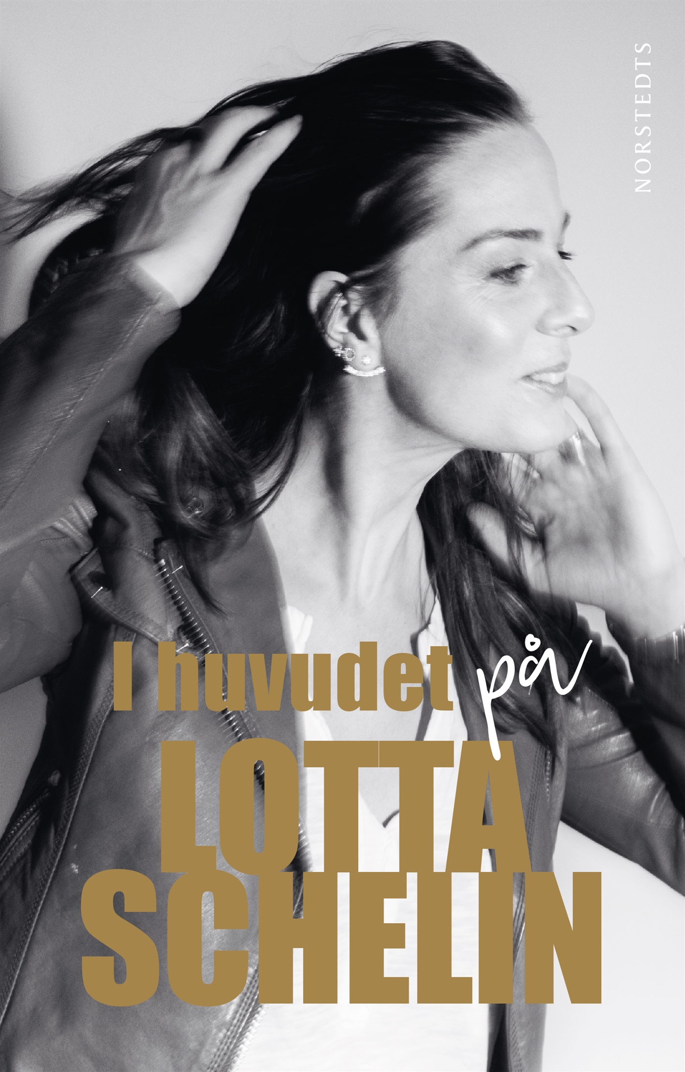 I huvudet på Lotta Schelin by Lotta Schelin | Goodreads