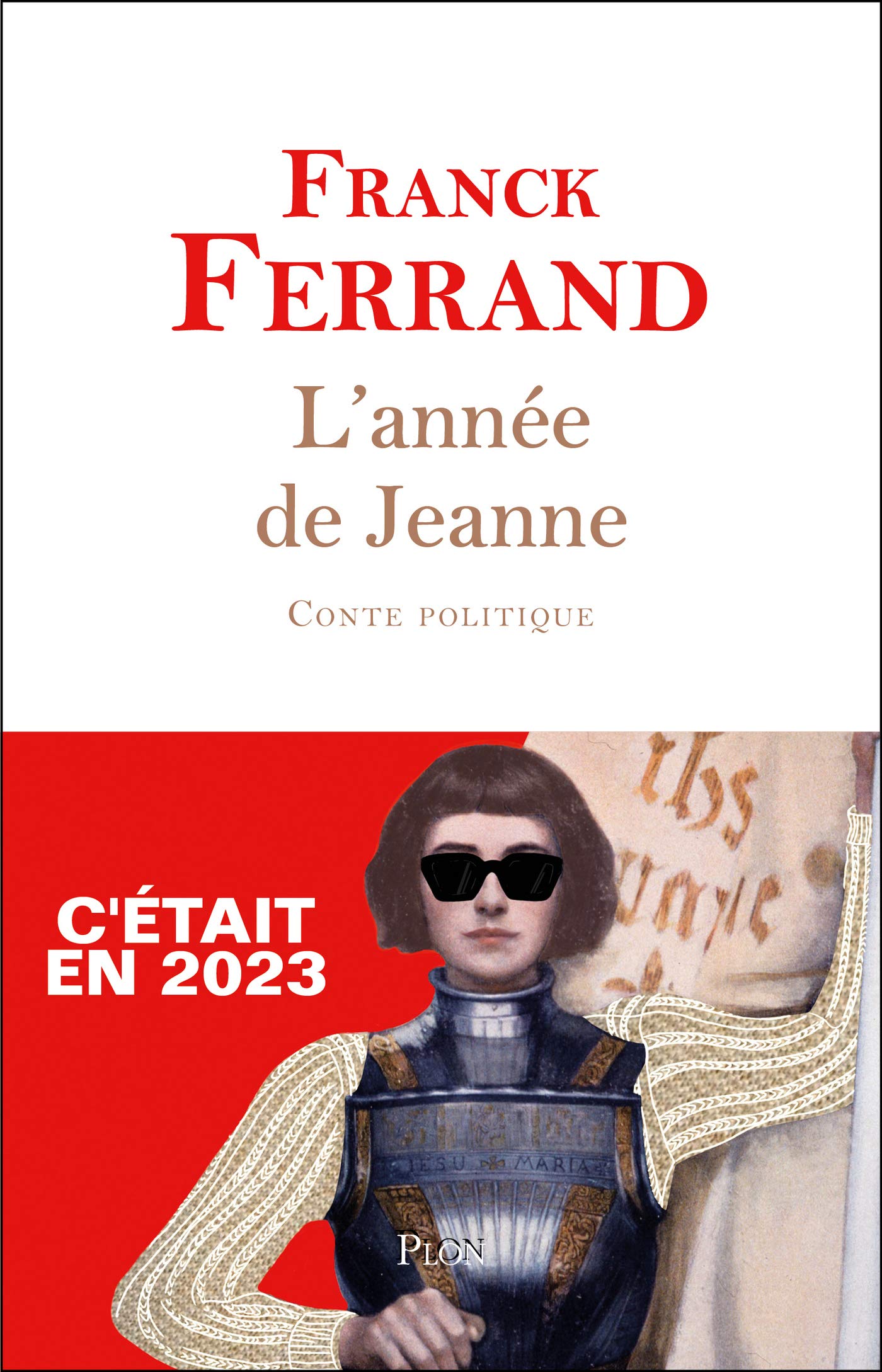L'année de Jeanne (French Edition) by Franck Ferrand | Goodreads